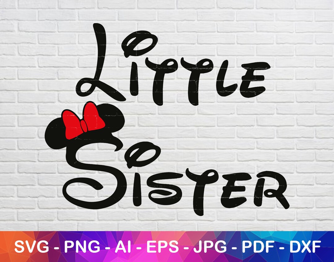 Little Sister Svg Shirt Gift for Sister's Birthday From Big Brother and ...