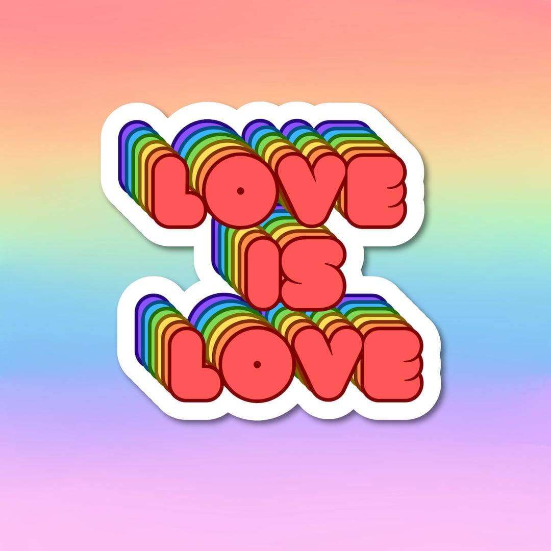 Love is Love Vinyl Sticker - LGBTQIA+ Vinyl Sticker - Indoor/outdoor ...