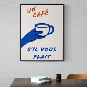 Coffee Wall Art, Un Café, S'il Vous Plaît, Retro Coffee Print, French ...