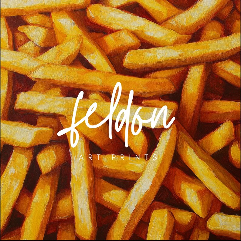 Fancy French Fries, Fast Food Still Life Oil Painting, Food Print, Cafe ...