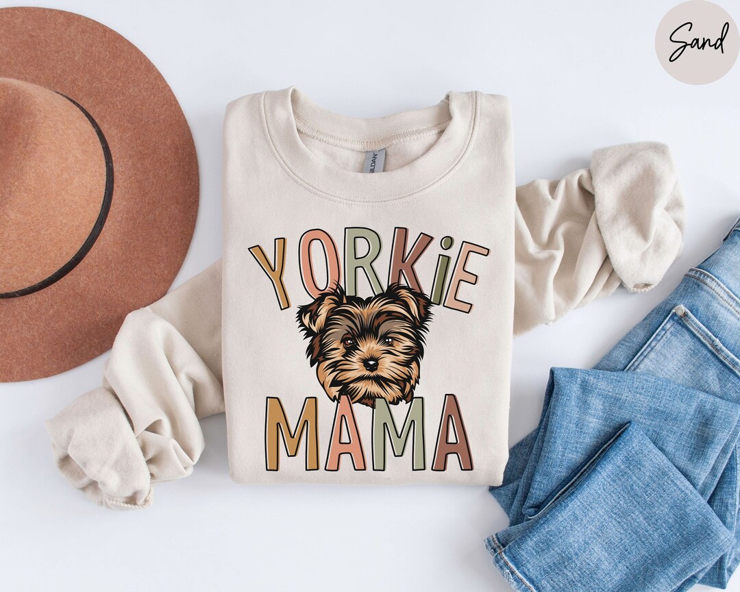 Yorkie Mom Sweatshirt, Yorkie Mama Sweatshirt, Yorkshire Terrier ...