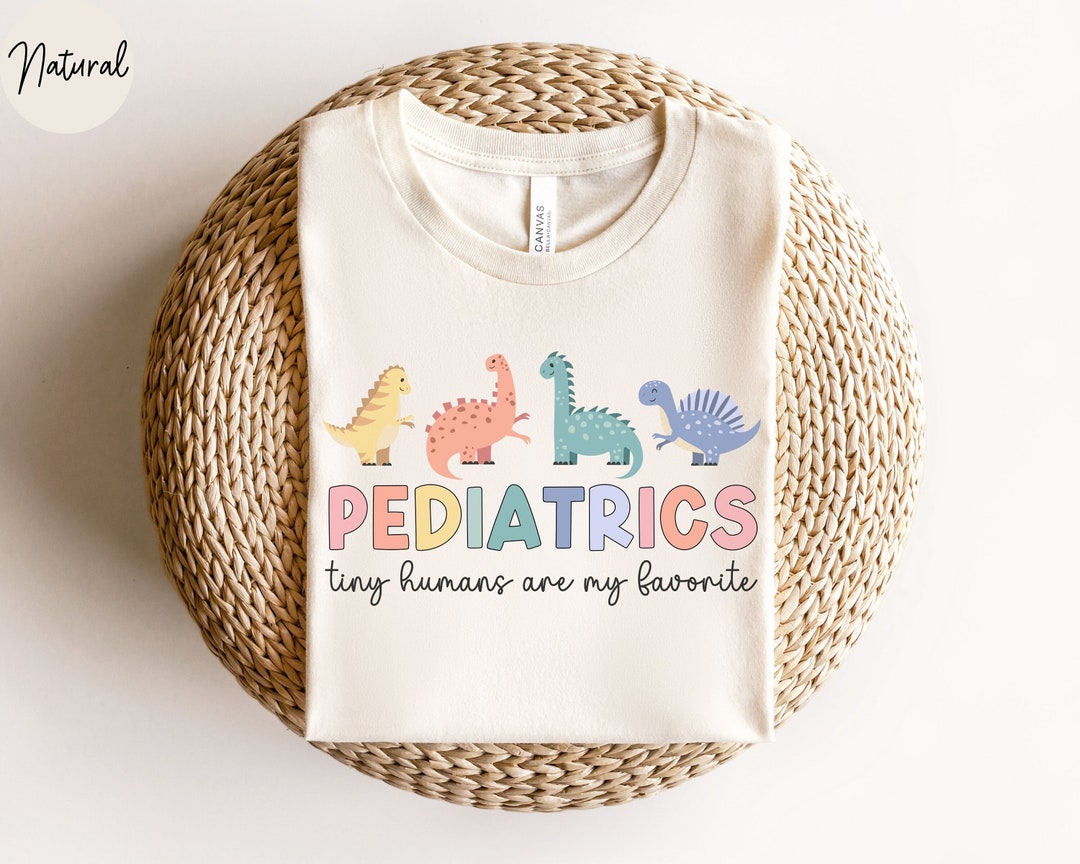 Pediatrics Shirt Dinosaurs Pediatrics T-shirt, Peds Nurse Tshirt PEDS T ...
