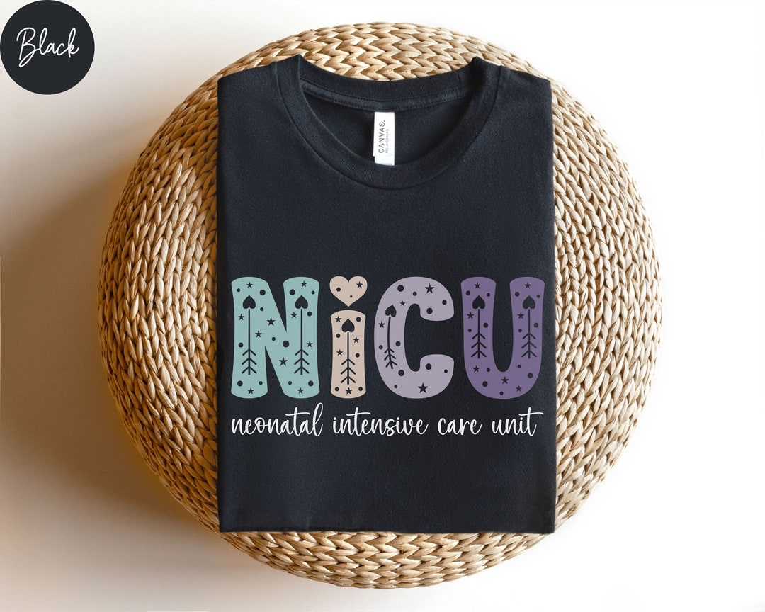 NICU Nurse Shirt Neonatal Nurse T-shirt NICU Nurse, Neonatal Intensive ...
