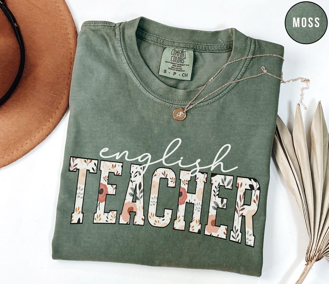 English Teacher T Shirt, Floral English Teacher Shirt, English Teacher ...