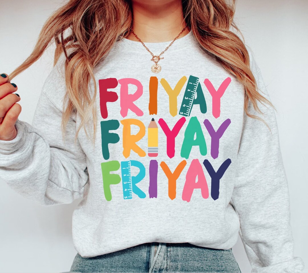 Fri-yay Shirt Happy Friyay Shirt Funny Teacher Saying Shirt Funny ...