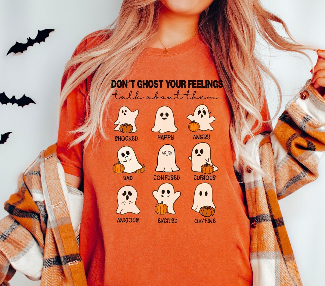 Mental Health Halloween Shirt Don't Ghost Your Feelings - Etsy