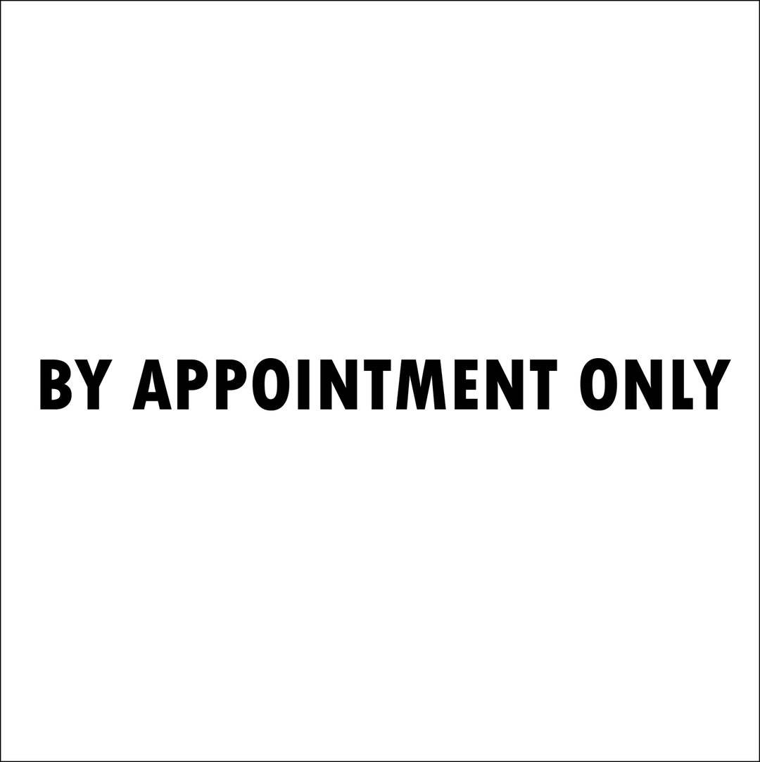 By Appointment Only Sticker Decal Sign Business Home Window Door Wall ...