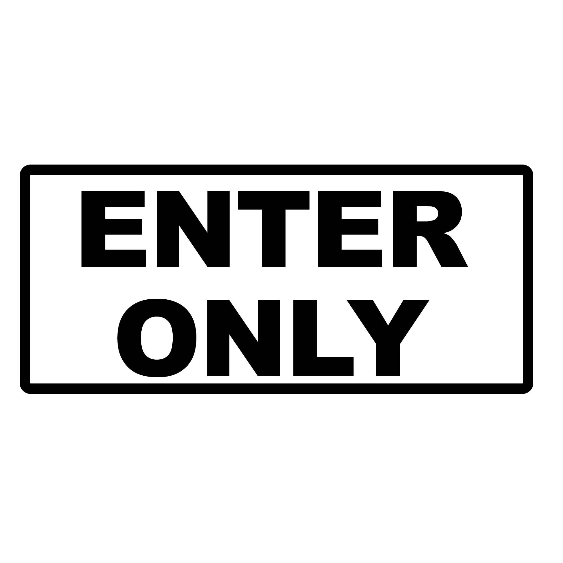 Enter Only Sticker Decal Sign Business Home Window Door Wall Vinyl ...
