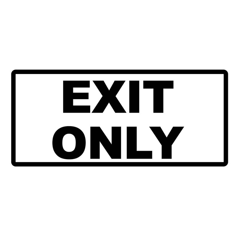 Exit Only Sticker Decal Sign Business Home Window Door Wall Vinyl Decal ...