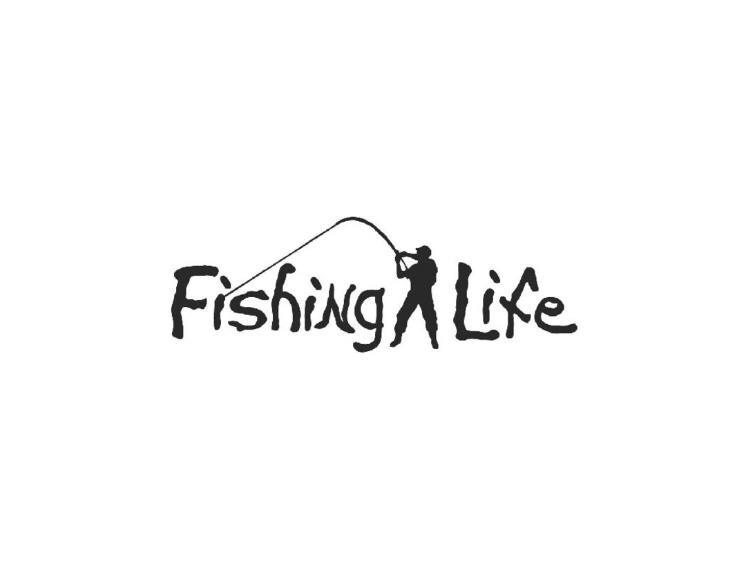 Fishing Life Decal Sticker. Car, Window - Etsy
