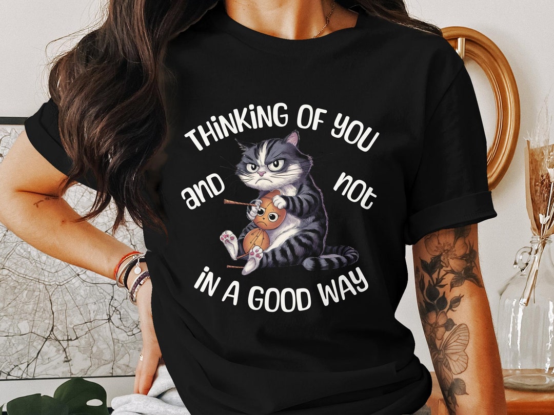 Funny Grumpy Cat T-shirt: Thinking of You Gift - Etsy