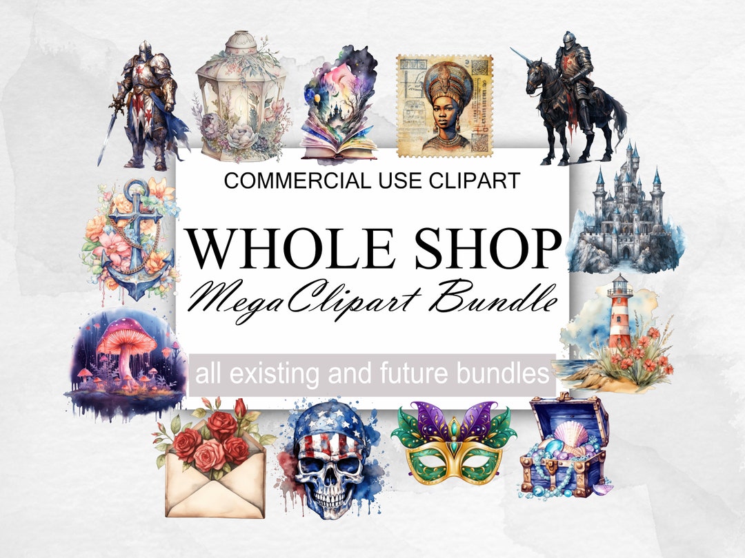 Whole Shop Clipart Bundle, Unlimited Lifetime Access, All Past and ...