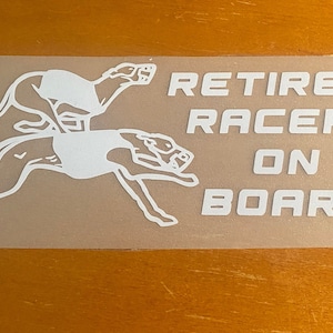 Retired Racers on Board Vinyl Decal - Greyhound - Etsy