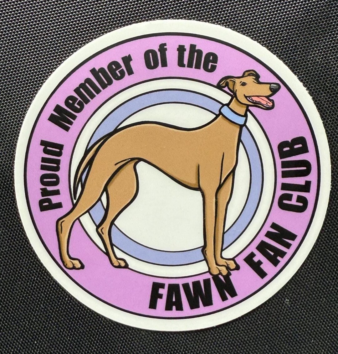Fawn Fan Club Vinyl Sticker - Greyhound Whippet Galgo Lurcher - Etsy