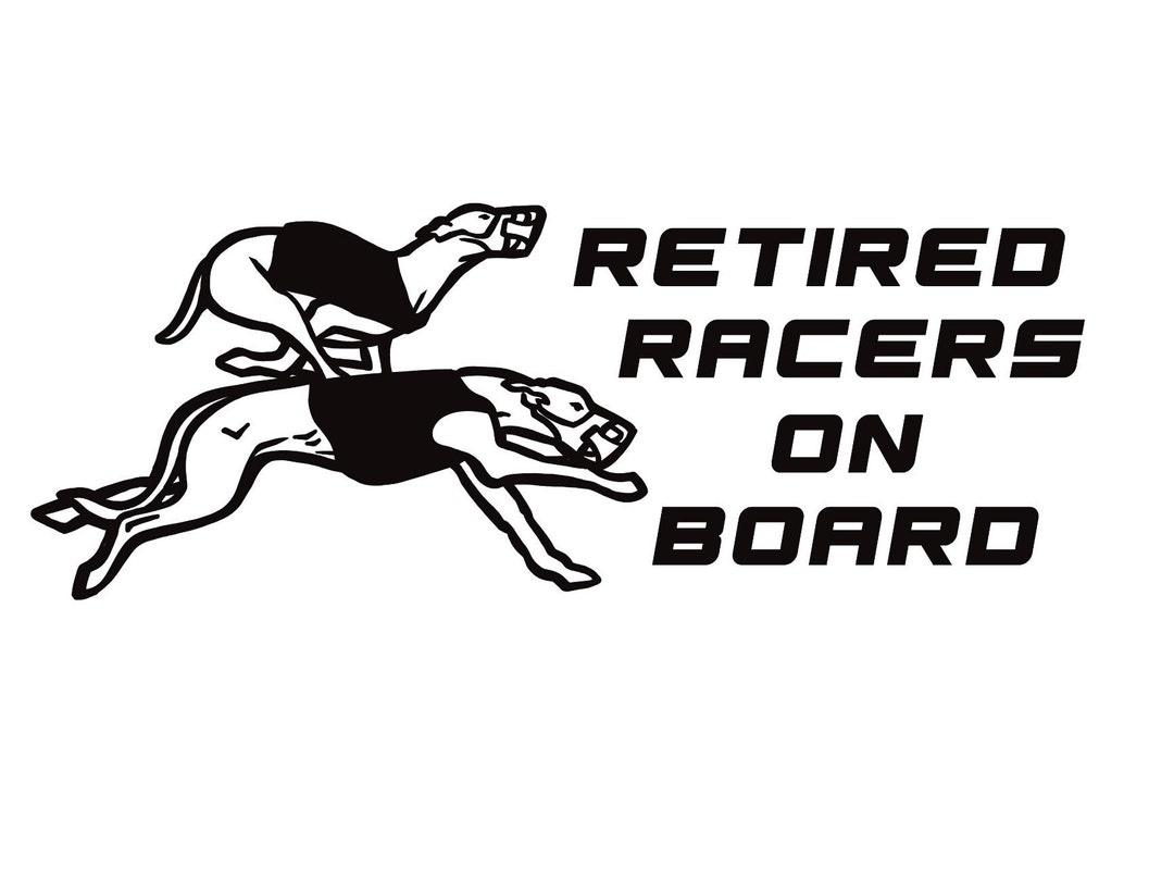 Retired Racers on Board Vinyl Decal - Greyhound - Etsy