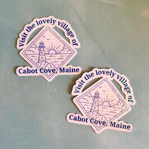 Visit Cabot Cove Vinyl Decal Holographic / Murder She Wrote Sticker - Etsy