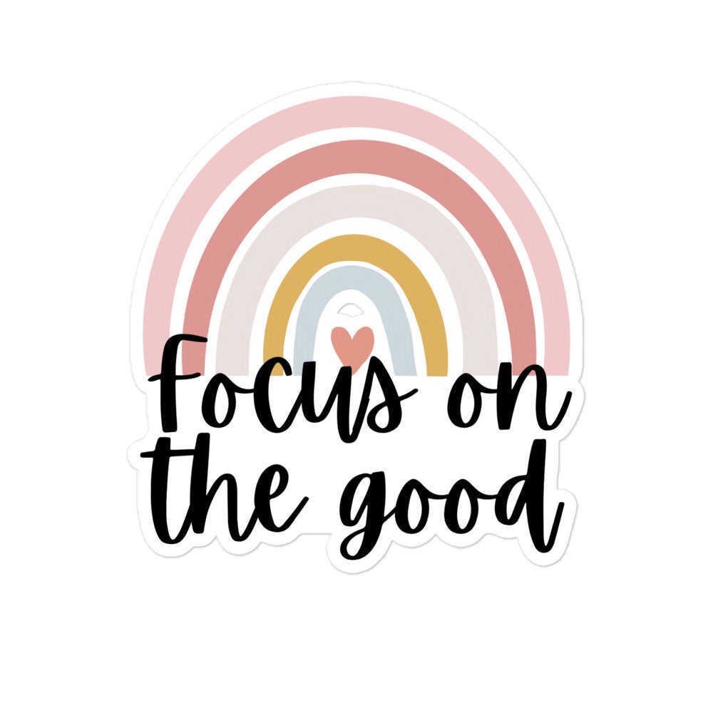 Focus on the Good Sticker - 3 Sizes - Etsy