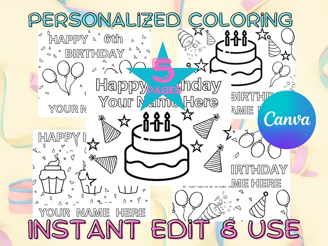 Personalized Editable Happy Birthday Coloring Pages for 5-7 Year Old ...