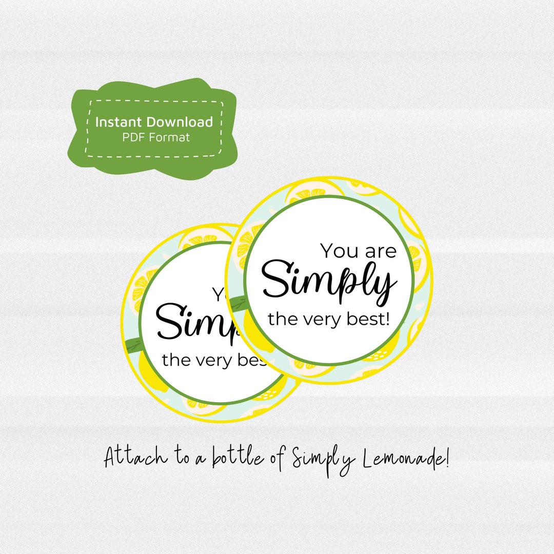 You Are Simply the Very Best - Appreciation Gift Tag - Lemonade Circle ...