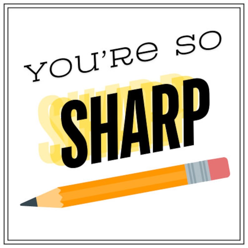 End of Year Teacher Gift Tags 'you're so Sharp' PDF, Printable 3.5x3.5 ...