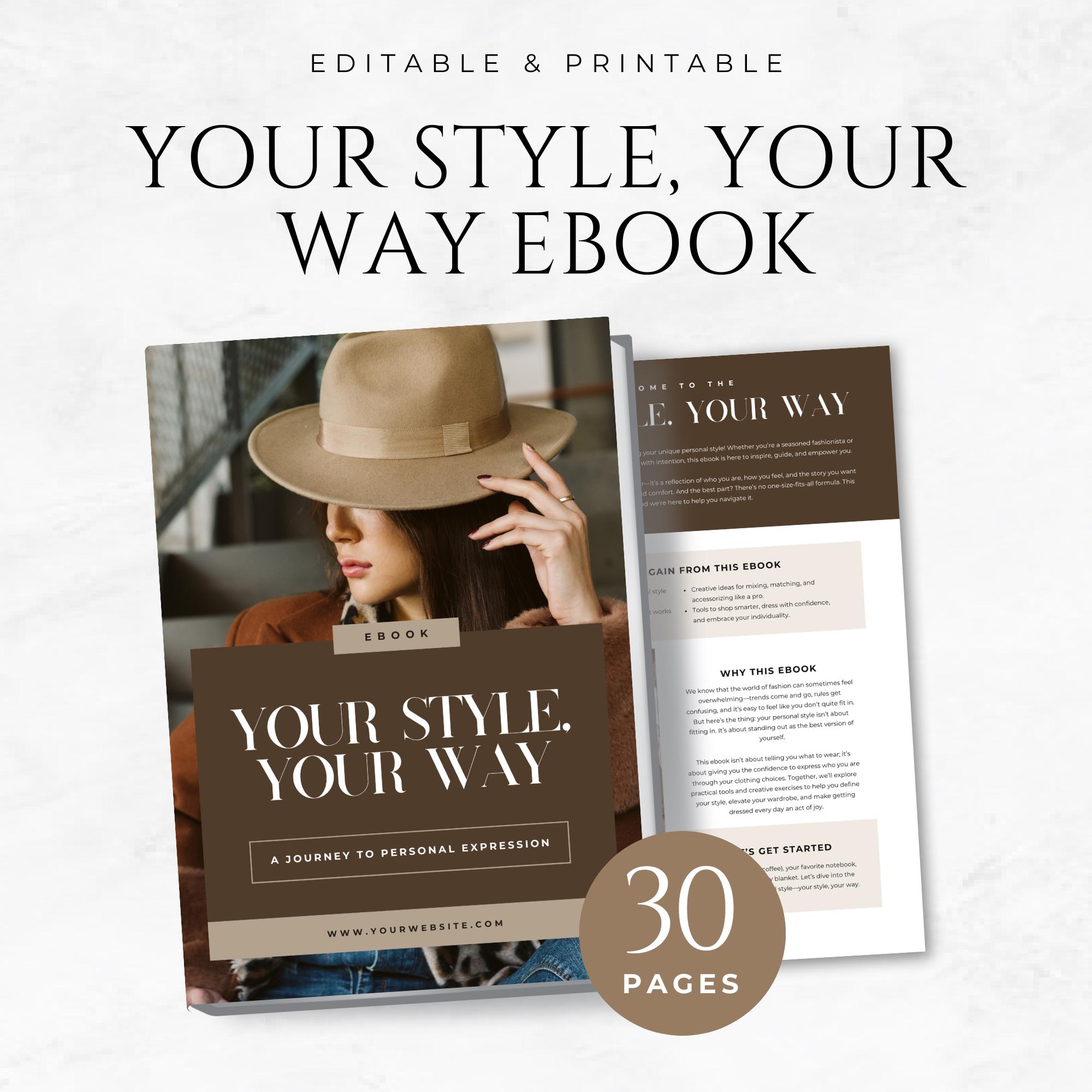 Your Style Your Way Ebook Template Printable Fashion Tips Ebook ...