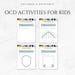 OCD Activities for Kids Template Printable Child Anxiety Management OCD ...