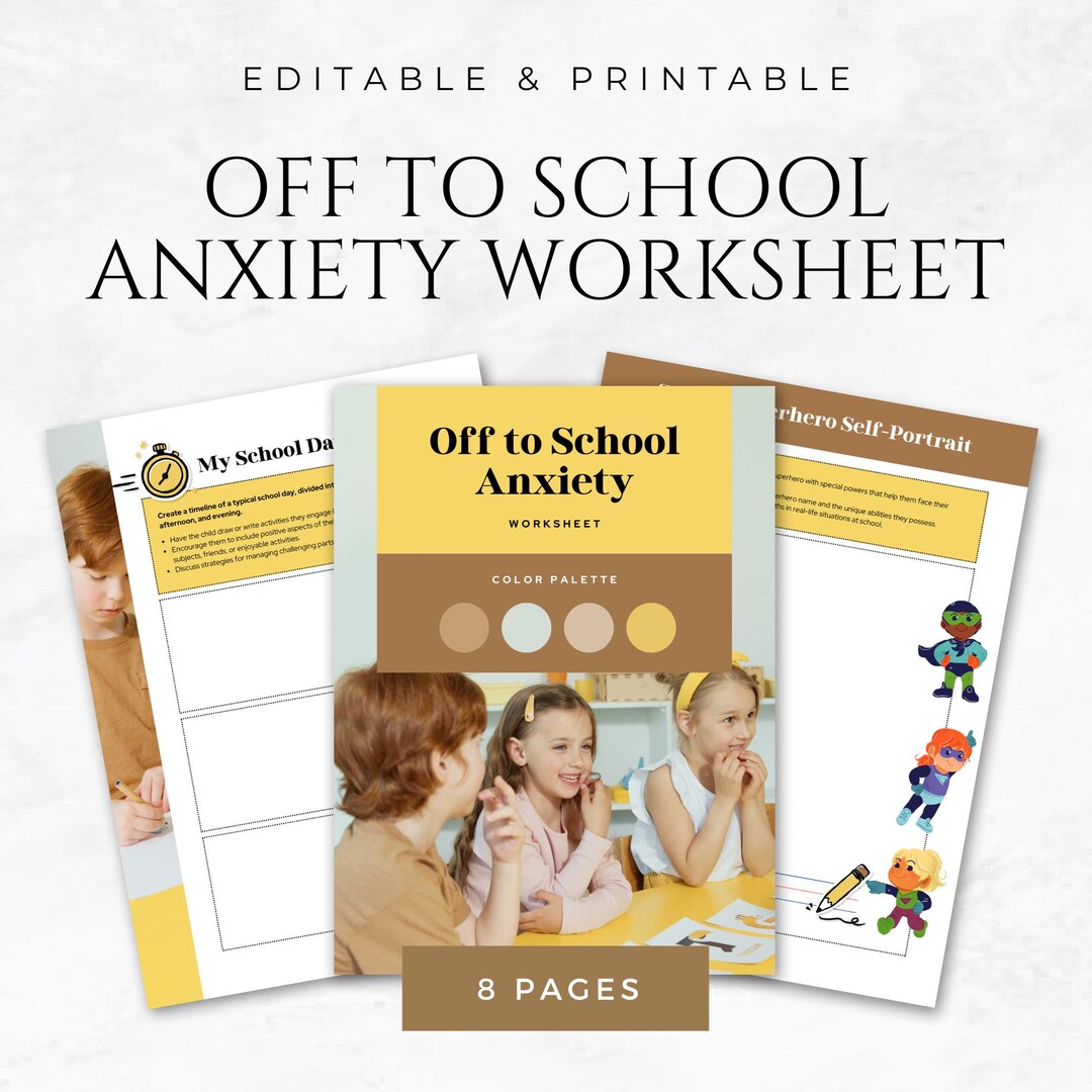 Off to School Anxiety Worksheet Back to School Anxiety Child Anxiety ...
