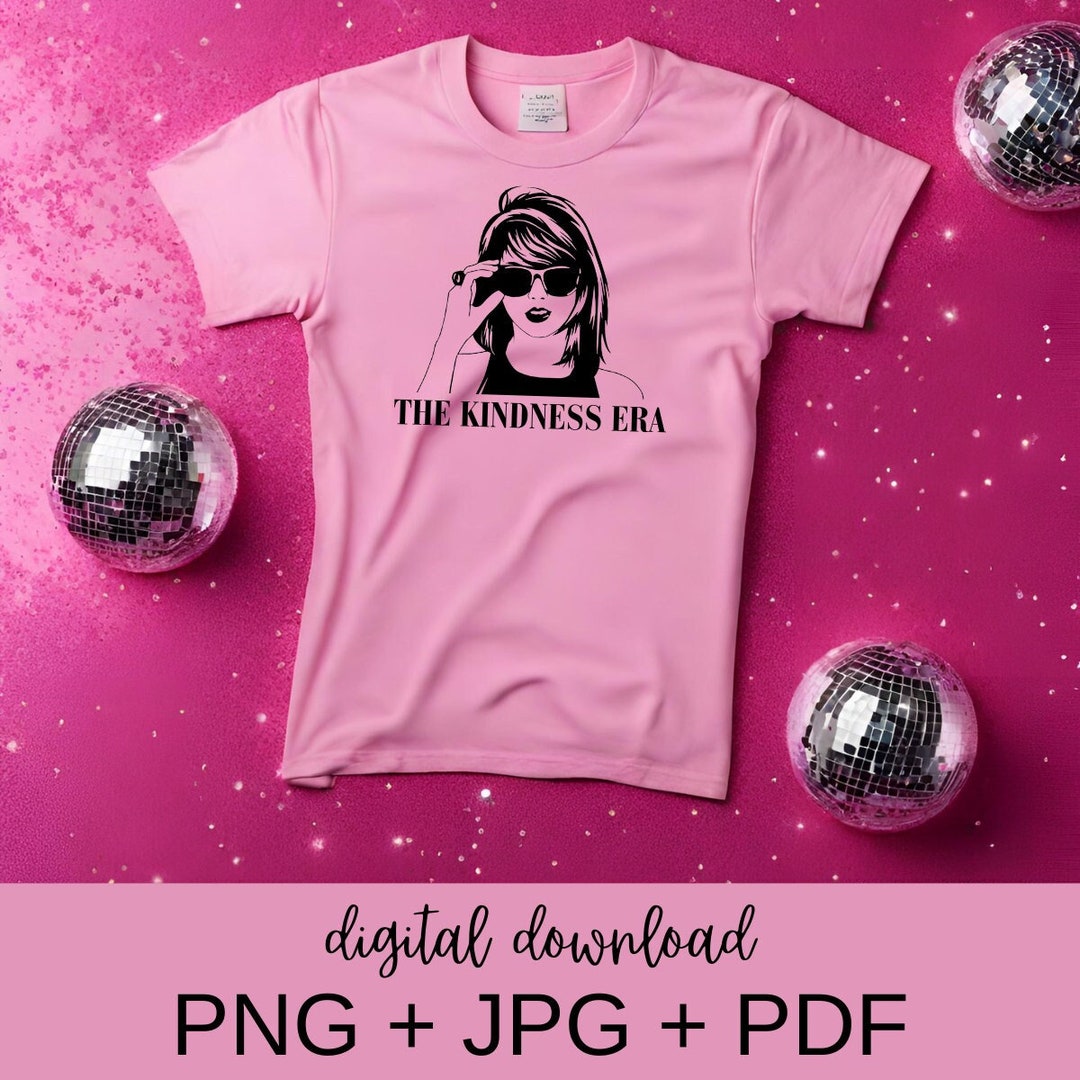 The Kindness Era Pink Shirt Day PNG JPG Digital Download File for Anti ...