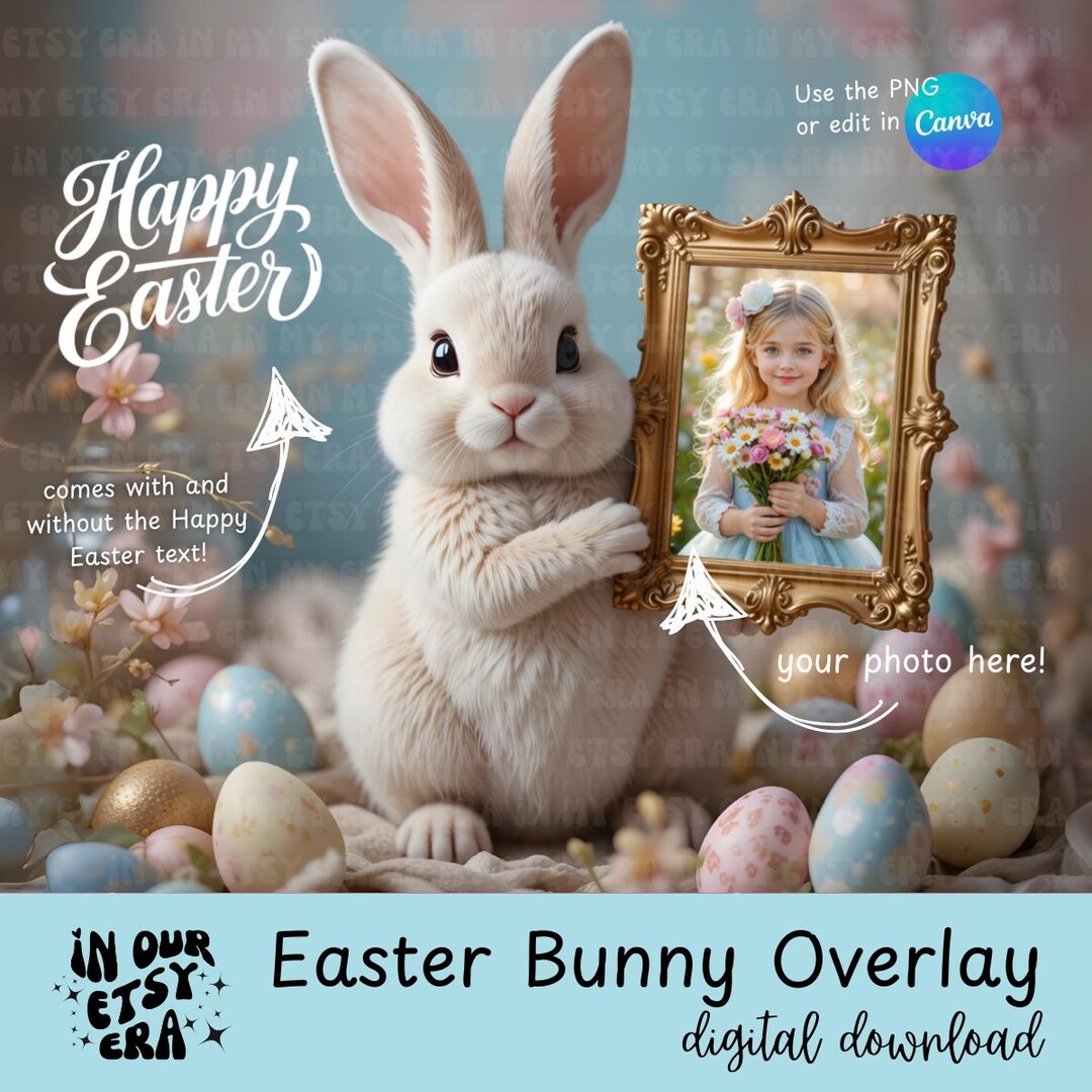 Easter Bunny Photo Frame Overlay | Digital Download | Spring Baby Photo ...