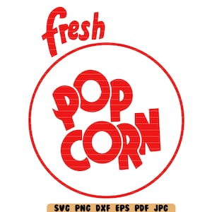 Fresh Popcorn SVG Fresh Popcorn DXF Fresh Popcorn PNG Fresh Popcorn Cut ...