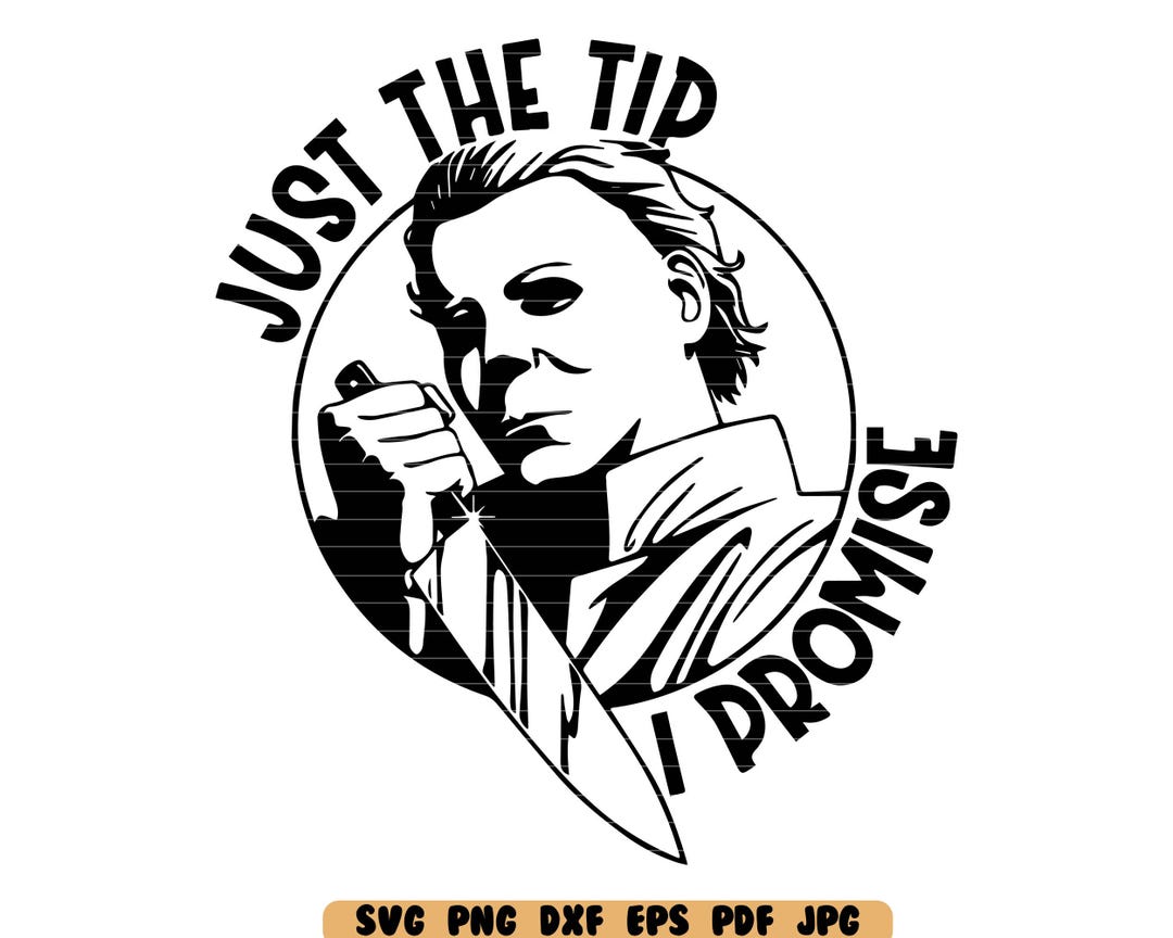 Just the Tip SVG Just the Tip DXF Just the Tip PNG Just the Tip Cut ...