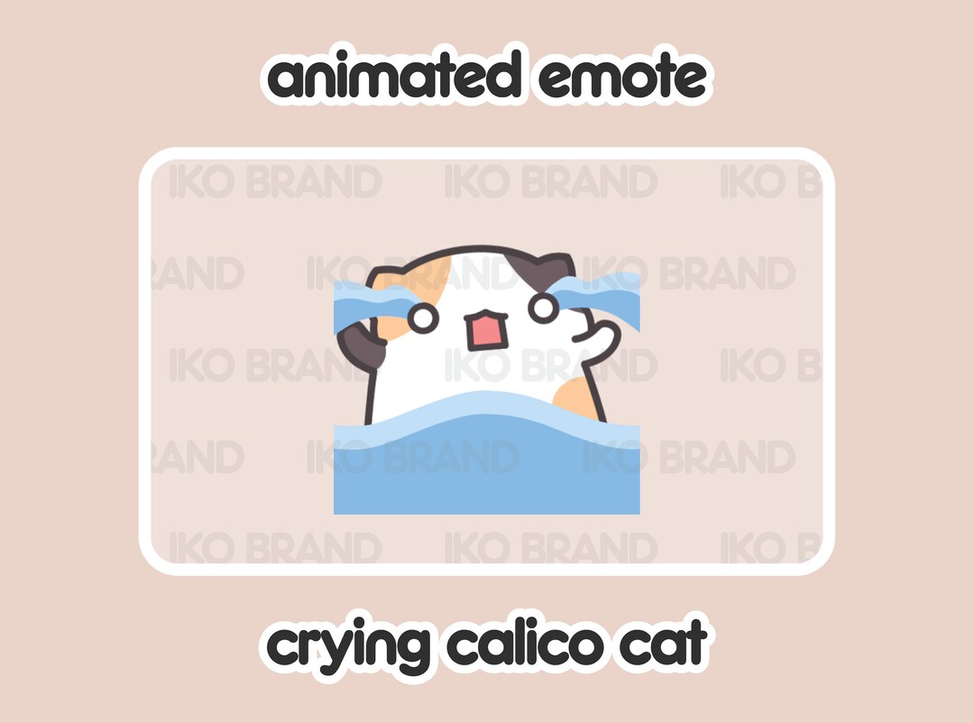 Crying Calico Cat Animated Emote: Twitch, Youtube, Discord (GIF Files ...
