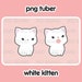 Pngtuber White Kitten Cat Chibi Cute Kawaii Twitch Youtube Vtuber ...