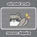 Animated Emote - Raccoon Clapping | Clap | Nice One | Cute | Kawaii ...