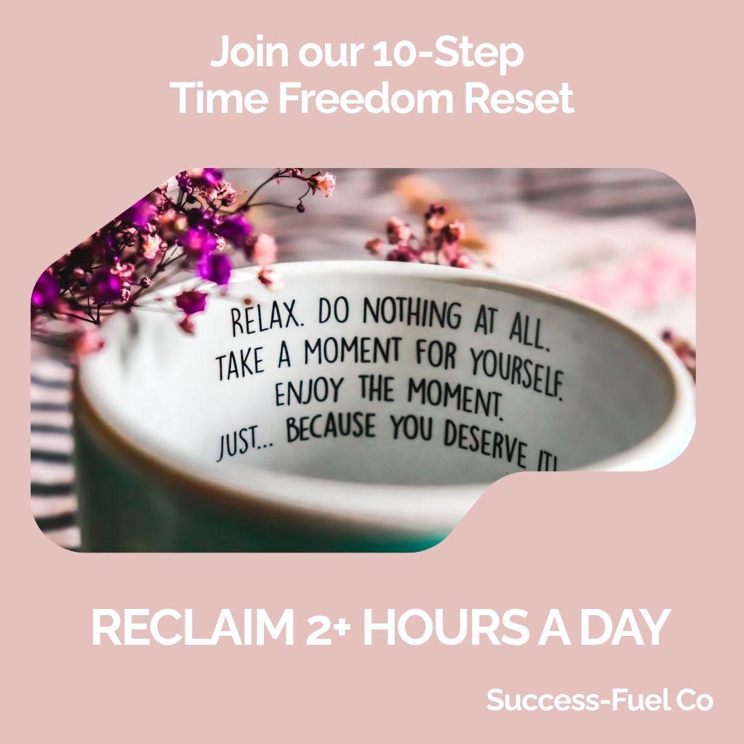 10 Steps Time Freedom Reset – Printable Productivity System for Busy ...