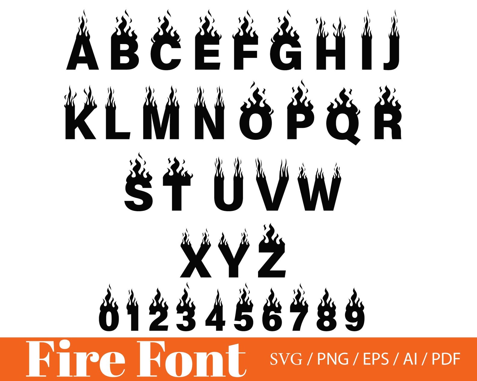 Fire Font Alphabet Fire Font Svg Fire Letters And Numbers Flame Font