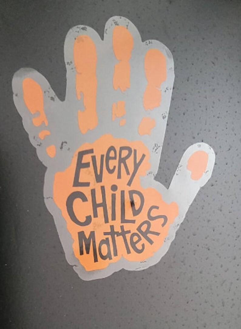 Every Child Matters Car Decal Orange Shirt Day for Residential School ...