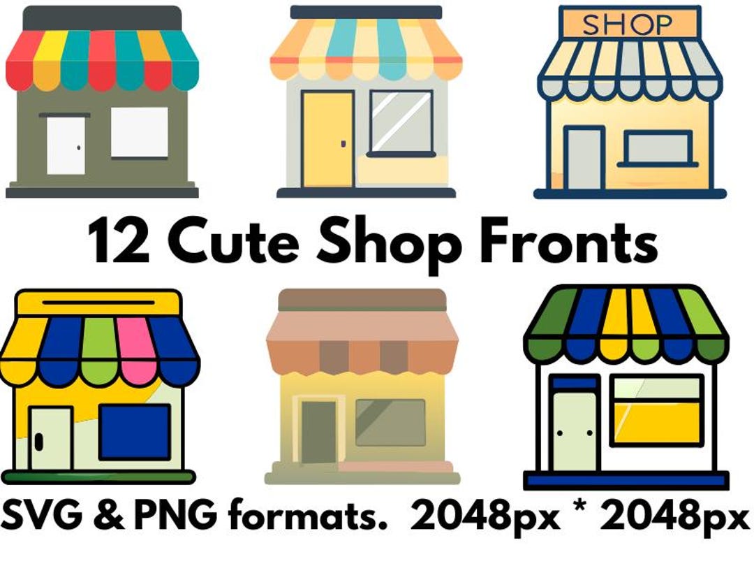 12 Cute Shop Fronts - SVG & PNG Formats - Etsy