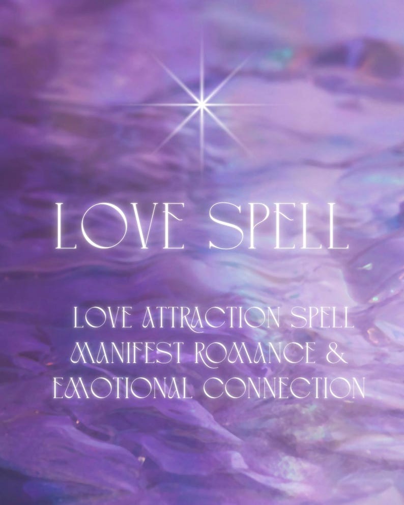 Love Attraction Spell | Manifest Romance & Emotional Connection - Etsy