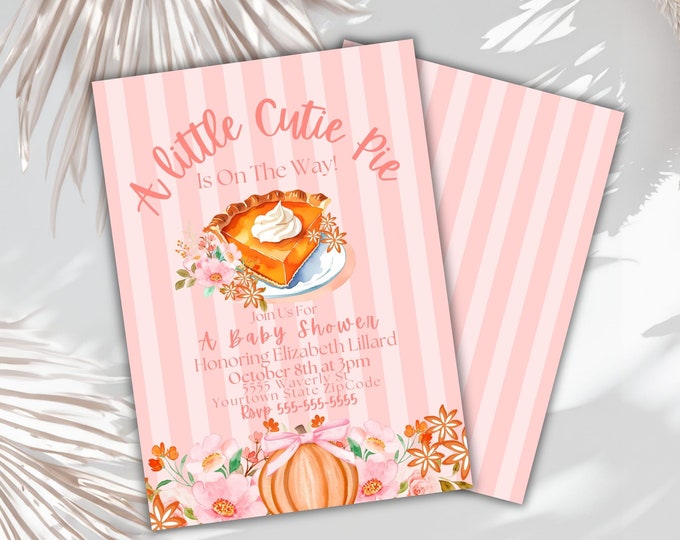 Cutie Pie Baby Shower Invite Pumpkin Spice Design Fall Themed Pumpkin ...