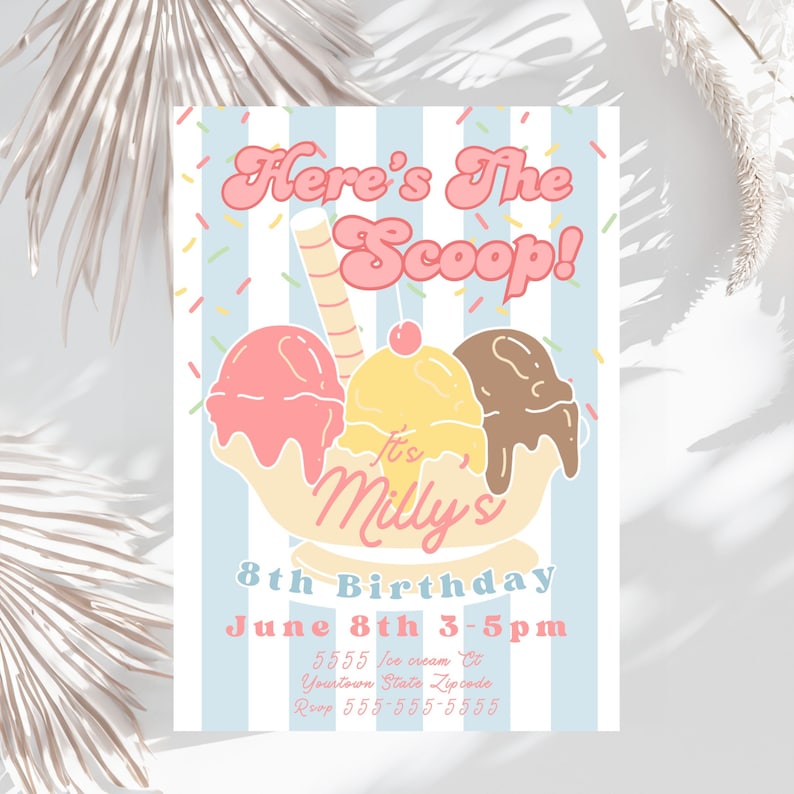 Editable Ice Cream Party - Heres the Scoop Invitation - Popsicle Party ...