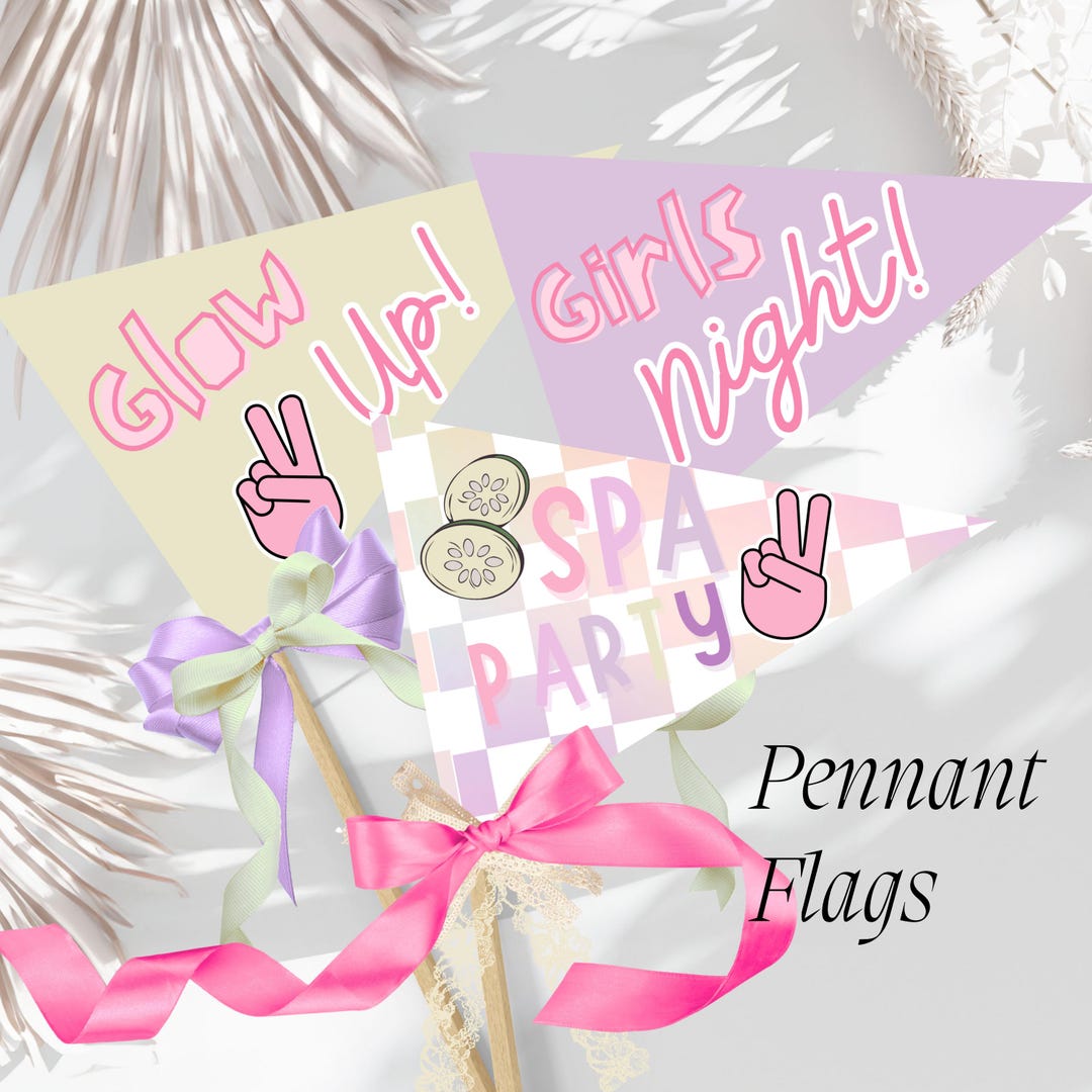 Editable Spa Birthday Pennant Flags , Diy Decor Flags Pamper Party, Spa ...