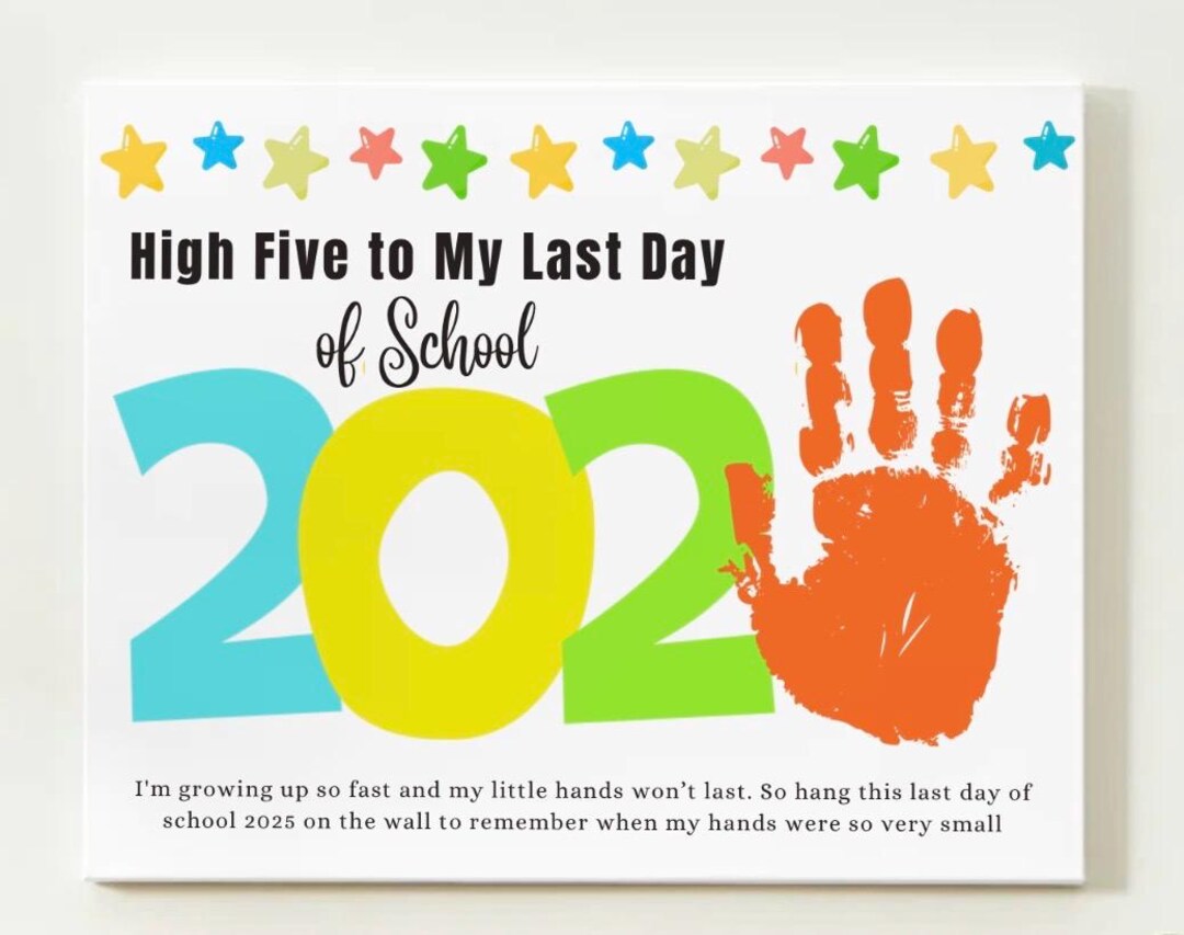 Last Day of School Handprint, Kindergarten Preschool Homeschool ...