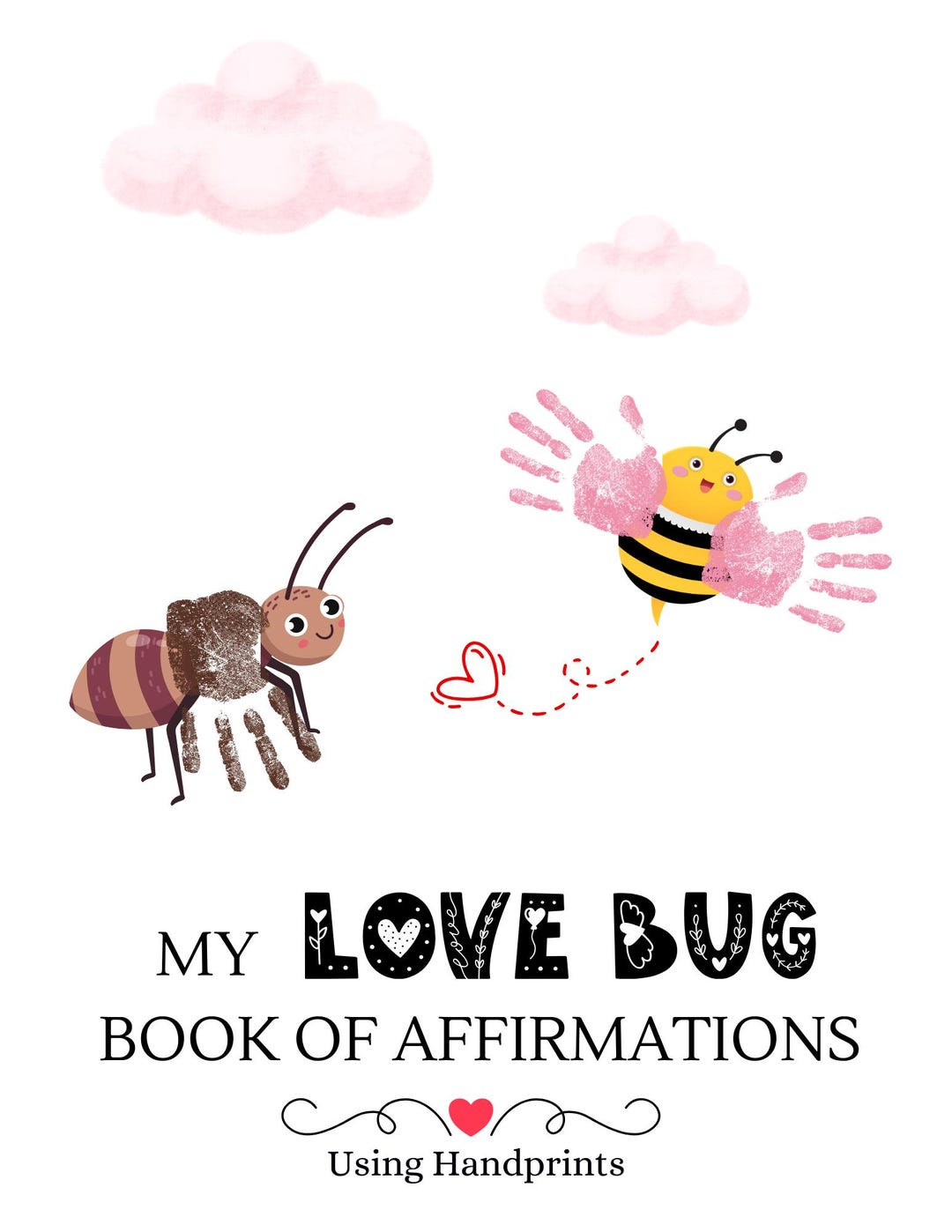 Bugs Handprints Book, Book of Affirmations for Kids, Bugs Craft for ...