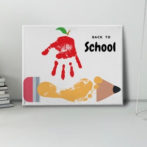 Back to School Handprint Craft, Back to School Handprint and Footprint ...