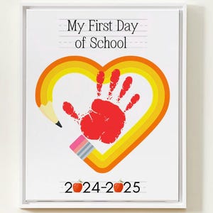 First Day of School Handprint Craft, Back to School Printable, Memory ...