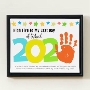 Last Day of School Handprint, Kindergarten Preschool Homeschool ...
