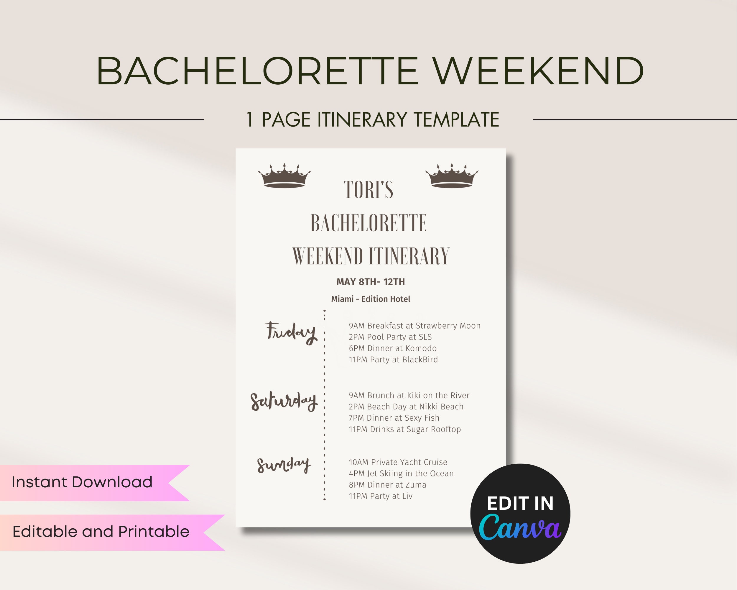 Editable and Printable Bachelorette Weekend Crown Neutral 1-pager ...