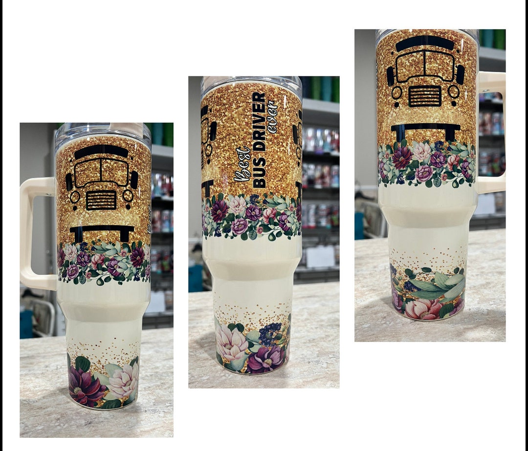 Best Bus Driver Ever 40 Oz Tumbler With Handle and Straw FAST SHIPPING ...