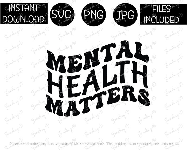 Mental Health Matters Svg Retro Wavy Svg Self Love Therapy Png Etsy